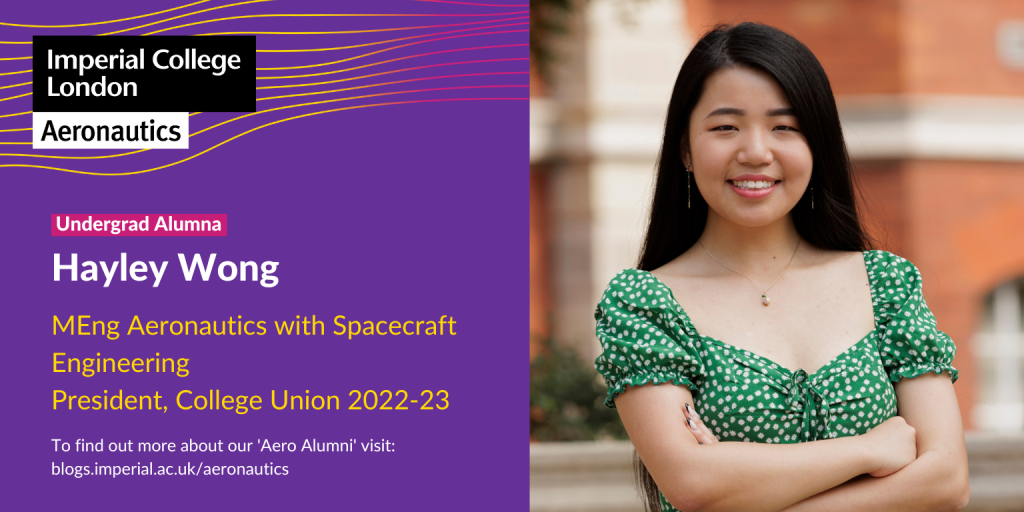 Hayley Wong: Presidential impact and wanderlust - Department of Aeronautics