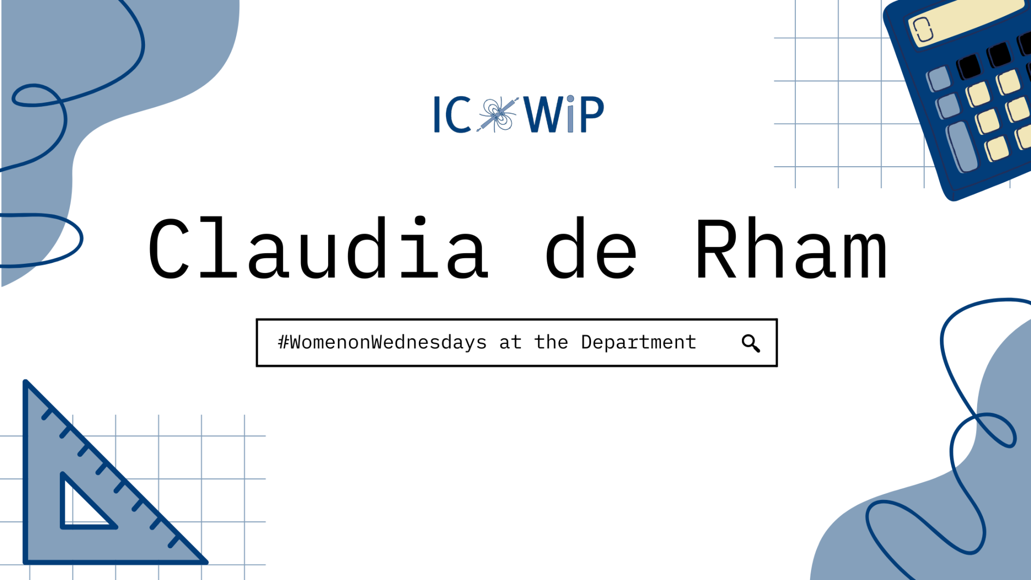 #WomenonWednesdays: Claudia de Rham - Women in Physics