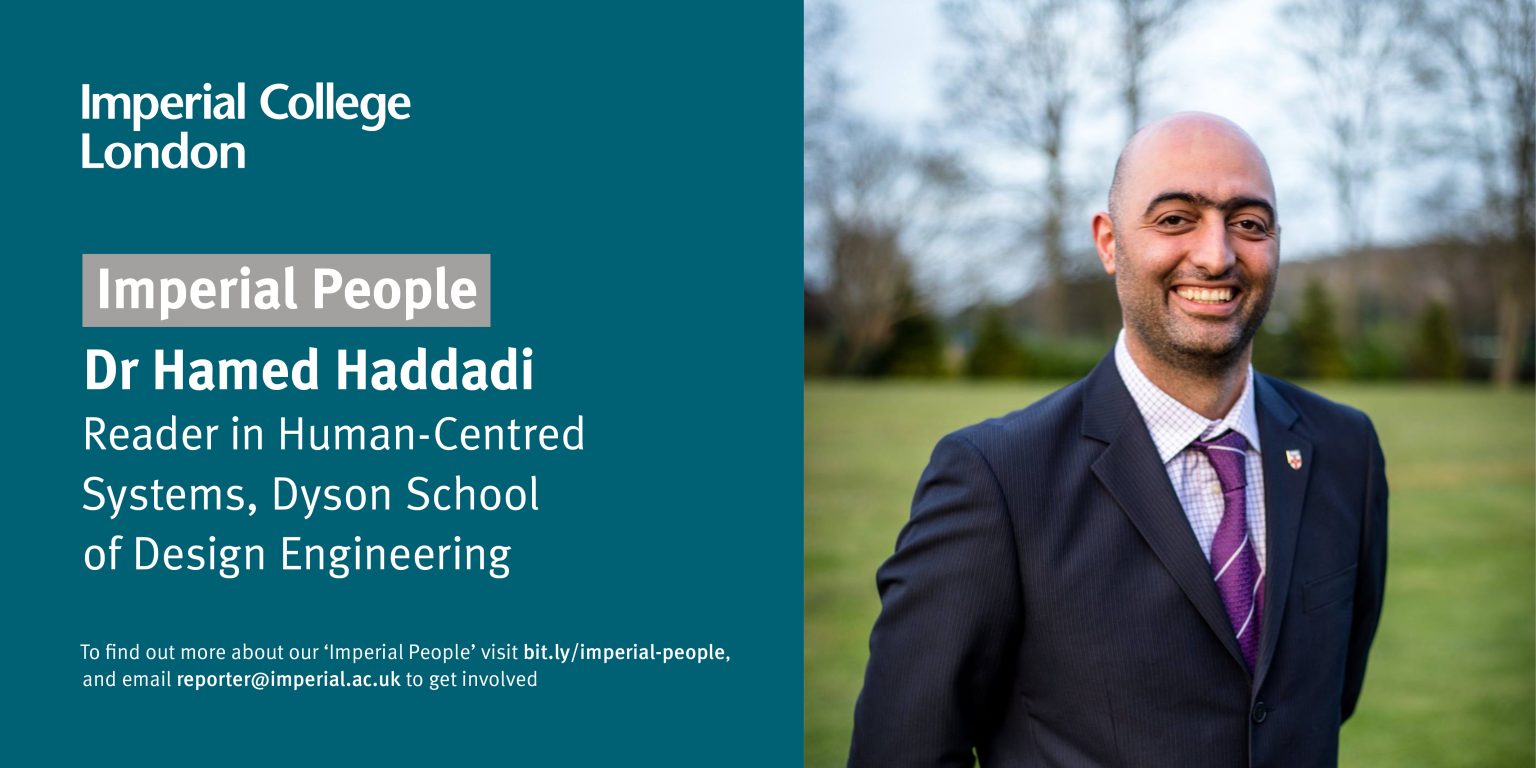 Dr Hamed Haddadi, Reader in Human-Centred Systems, Dyson School of ...