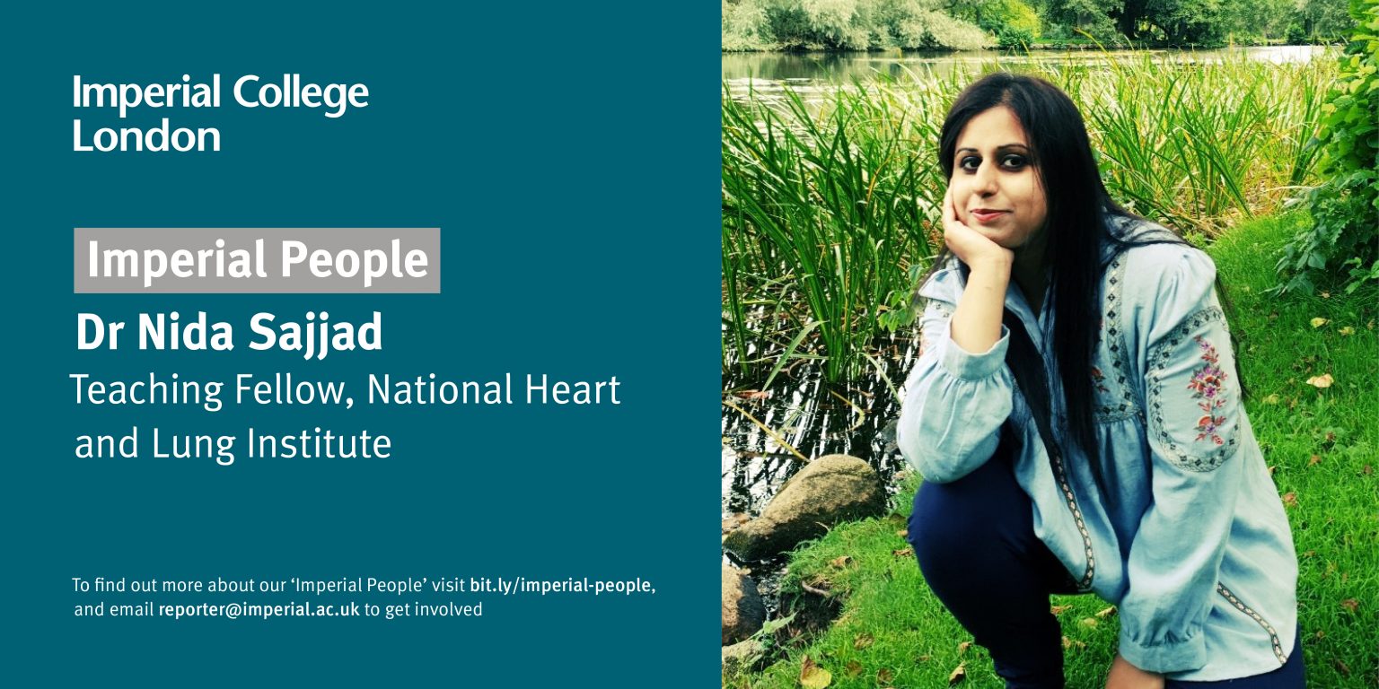 Dr Nida Sajjad, Teaching Fellow, National Heart and Lung Institute ...