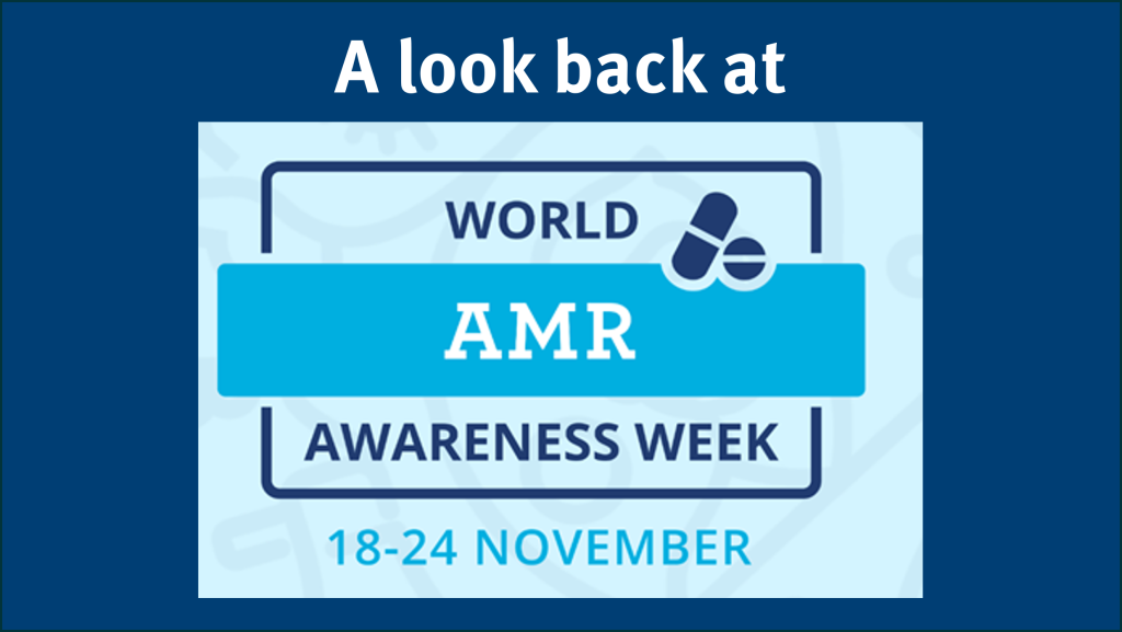 The importance of AMR: A look back at World AMR Awareness Week 2023 ...