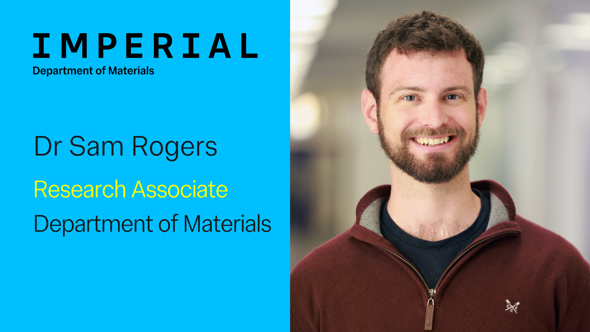 Postdoc Spotlight: Dr Sam Rogers on alloys for aerospace and nuclear ...
